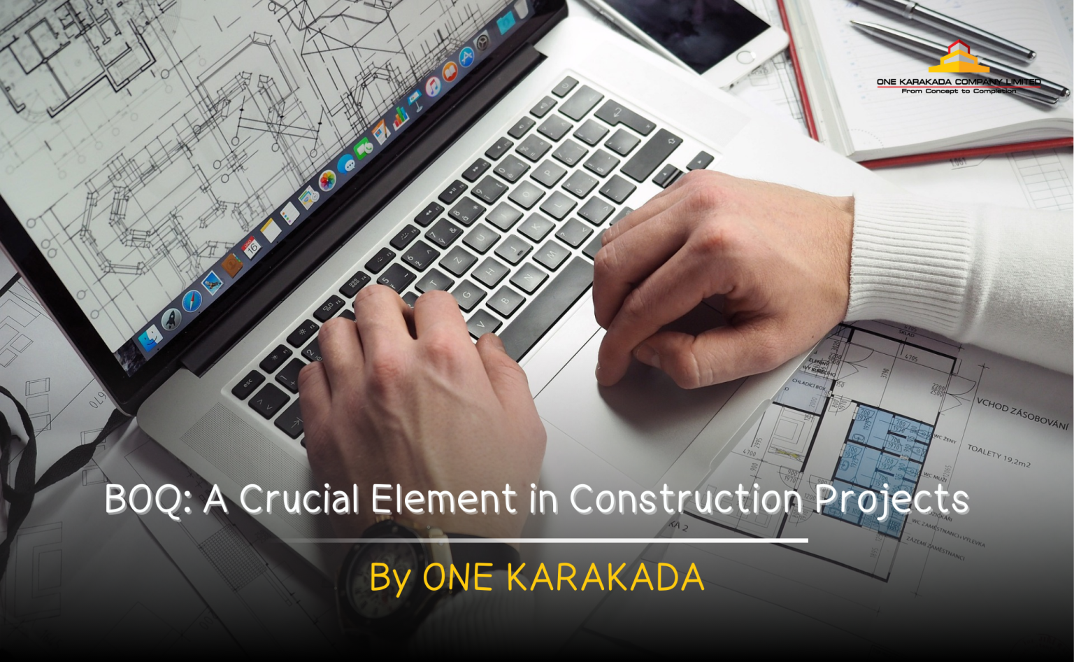 BOQ: A Crucial Element in Construction Projects | By ONE KARAKADA - One ...